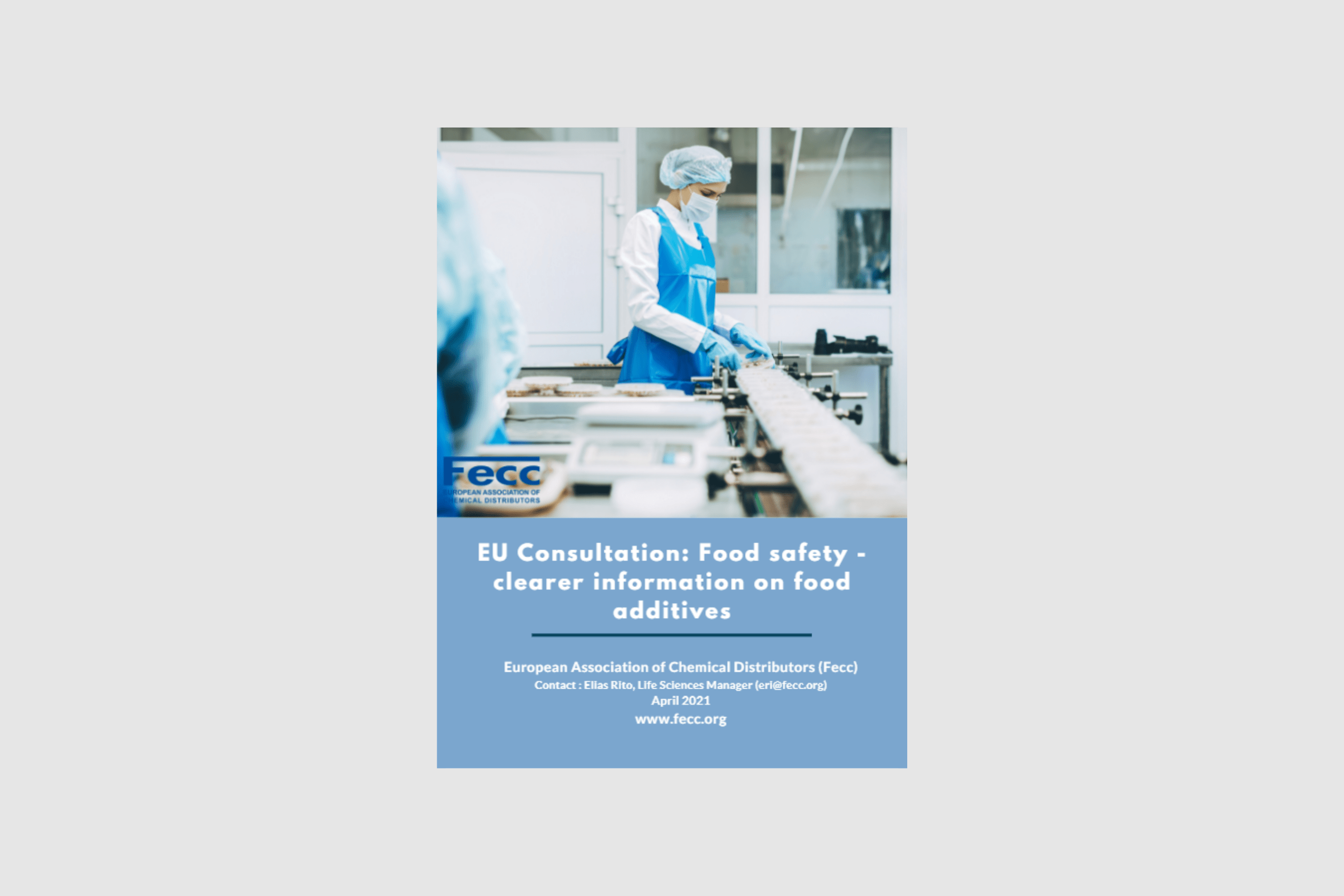 EU Consultation: Food safety - clearer information on food additives - FECC