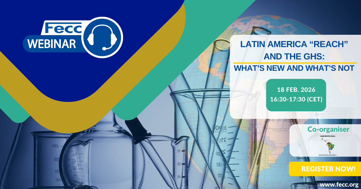 Fecc/AMBIENTELEGAL Webinar: Latin America “REACH” and the GHS - What’s New and What’s Not - FECC